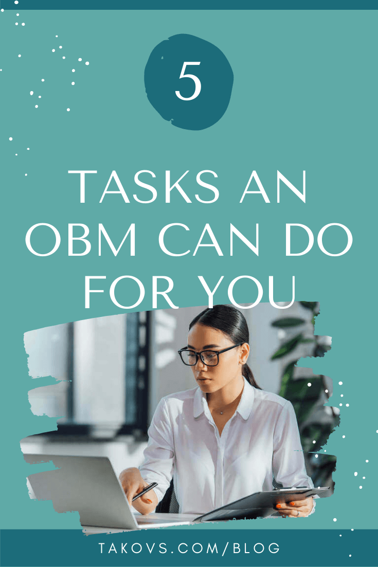 5 tasks an OBM can do for you