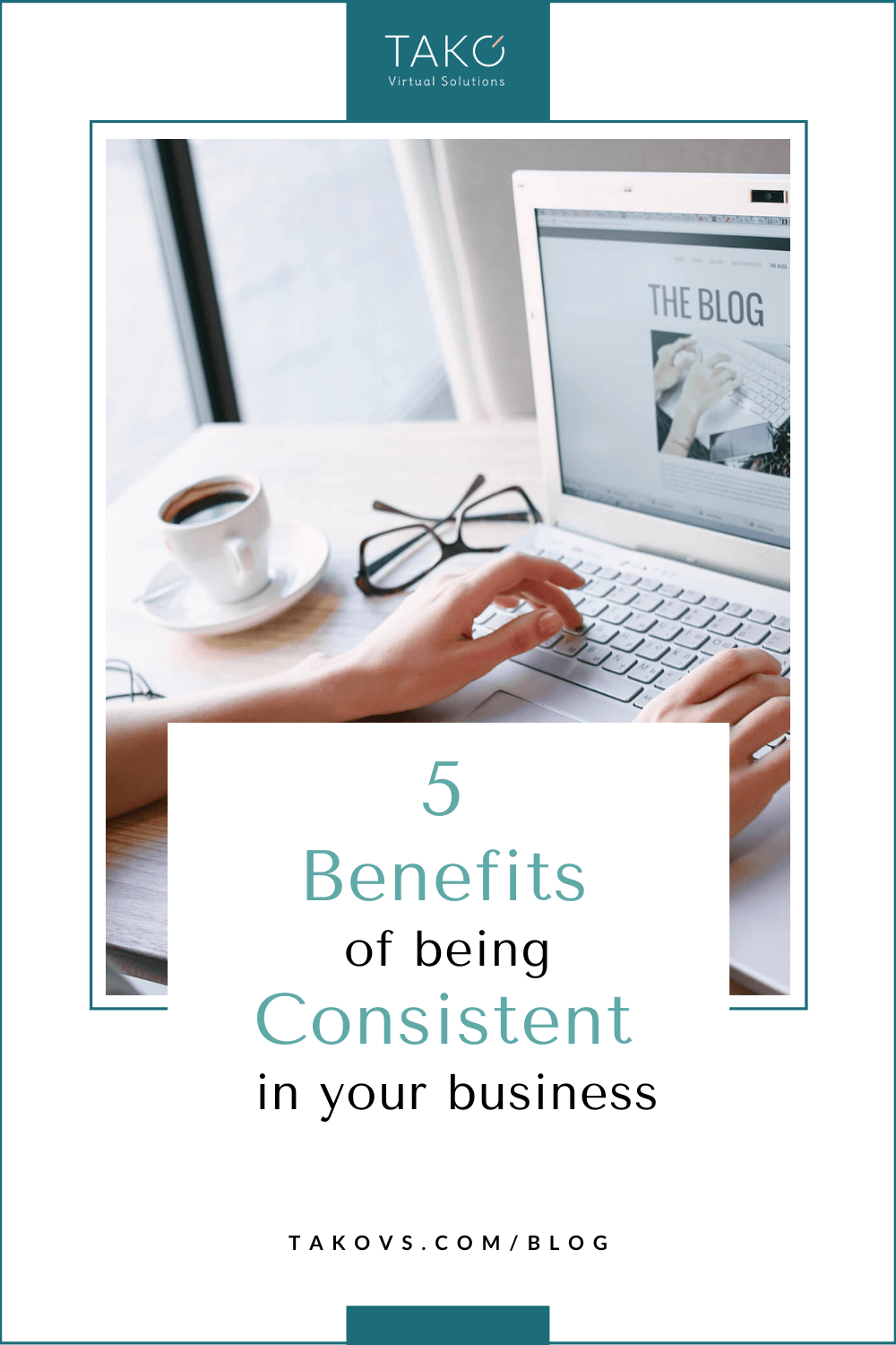 5 benefits of being consistent in your business
